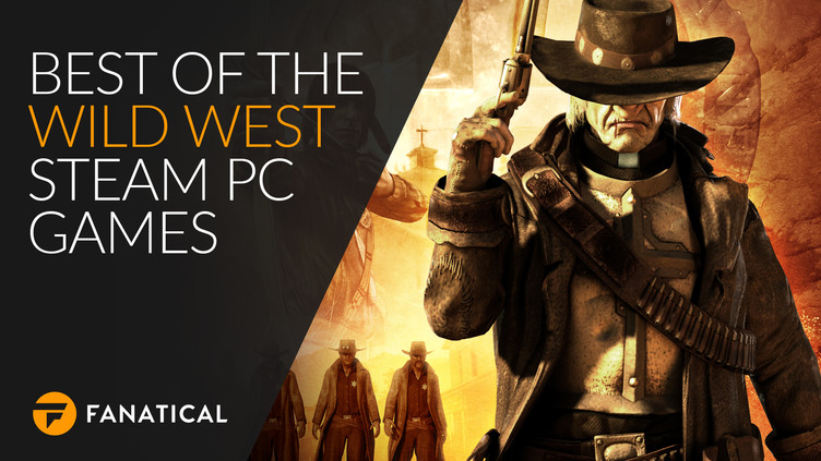 The best of the Wild West PC games - Our top picks | Fanatical